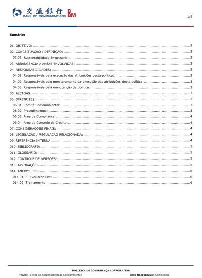 014. ANEXOS IFC: FI Exclusion List: Treinamento:... 6 POLÍTICA DE ...