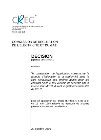 Décision relative à la constatation de l'application correcte de la ...