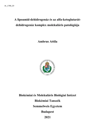 A lipoamid-dehidrogenáz és az alfa-ketoglutarát-dehidrogenáz komplex ...