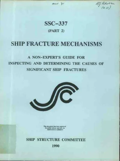 Ship fracture mechanism investigation A non-experts guide for ...