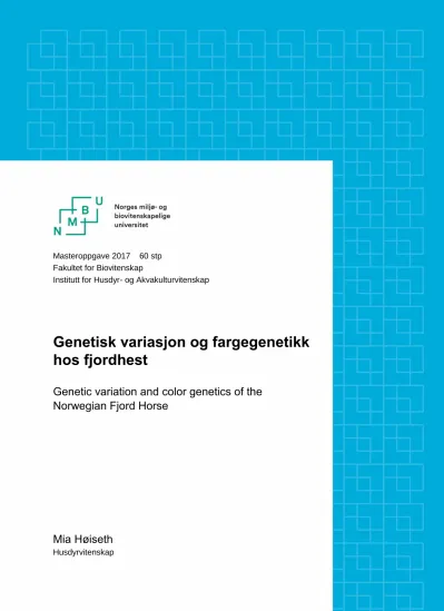 Genetisk variasjon og fargegenetikk hos fjordhest