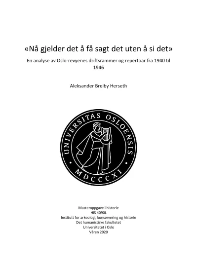 "Nå gjelder det å få sagt det uten å si det" - En analyse av Oslo ...